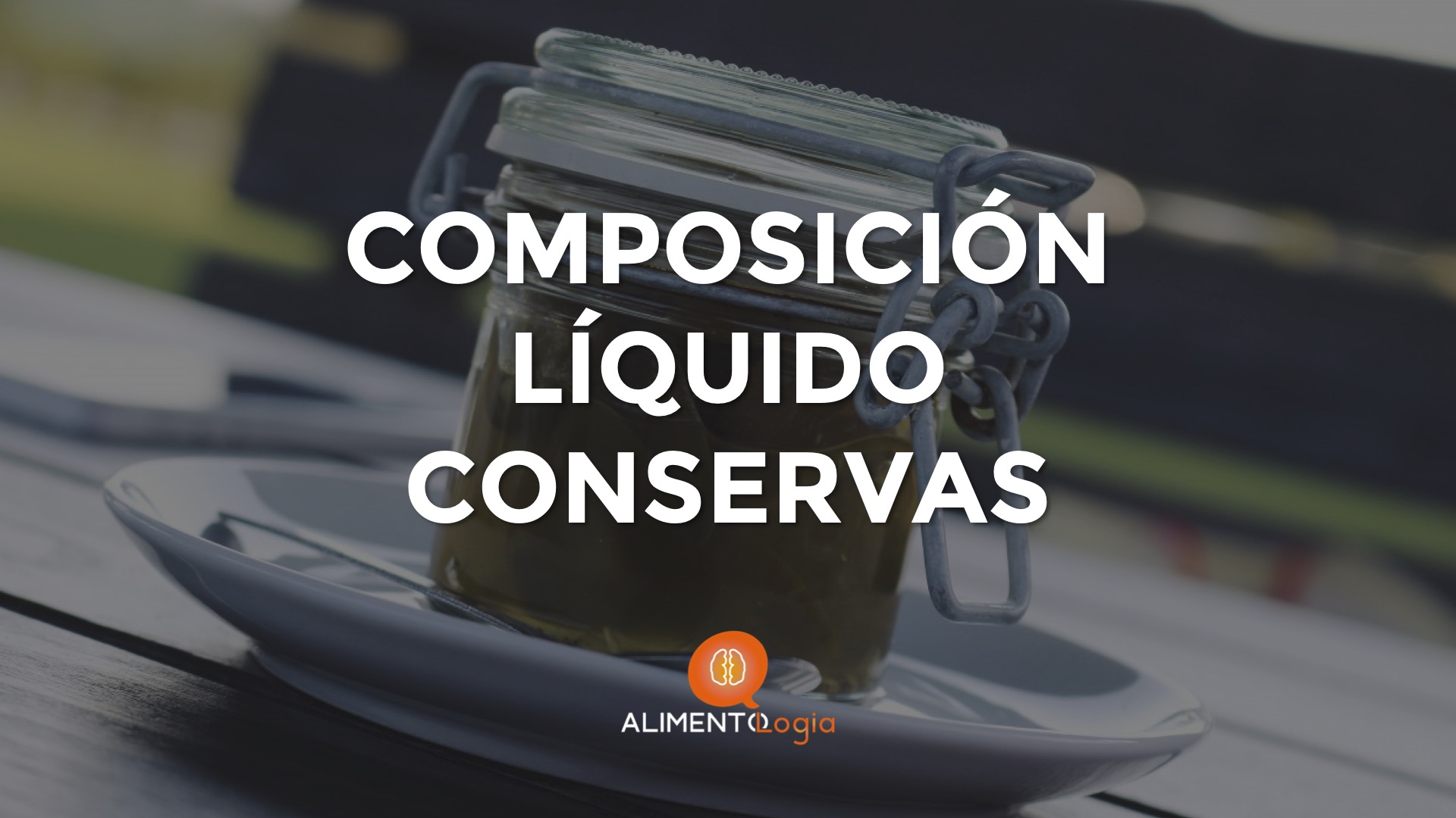 ¿De qué está compuesto el líquido de los alimentos en conserva?